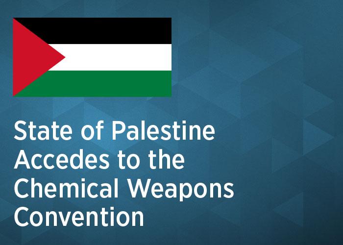 State of Palestine Accedes to the Chemical Weapons Convention | OPCW